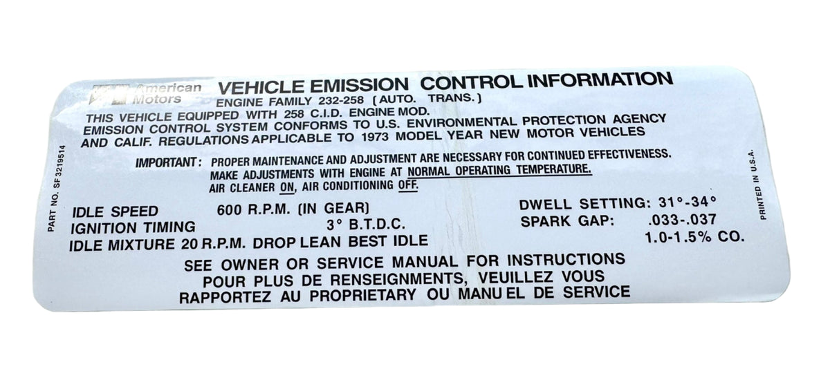 Engine Emissions Decal, 258 Inline 6, Automatic, P/N SF3219514 - 1973 ...