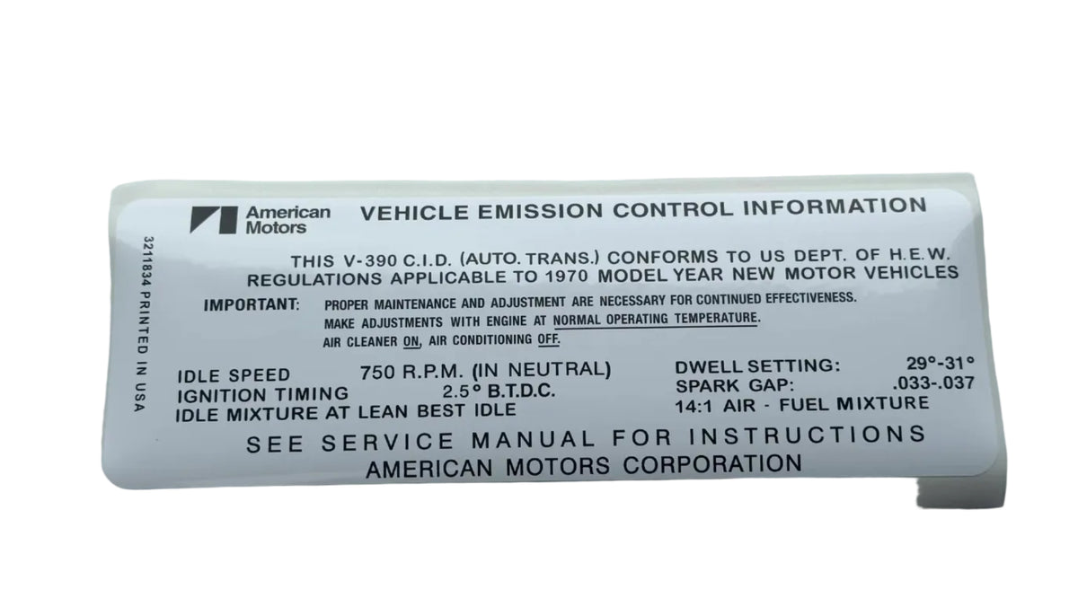 Engine Emissions Decal, 390 V8, Automatic, P/N 3211834 - 1970 AMC Amba ...